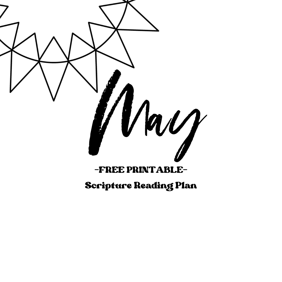 May Scripture Reading Plan